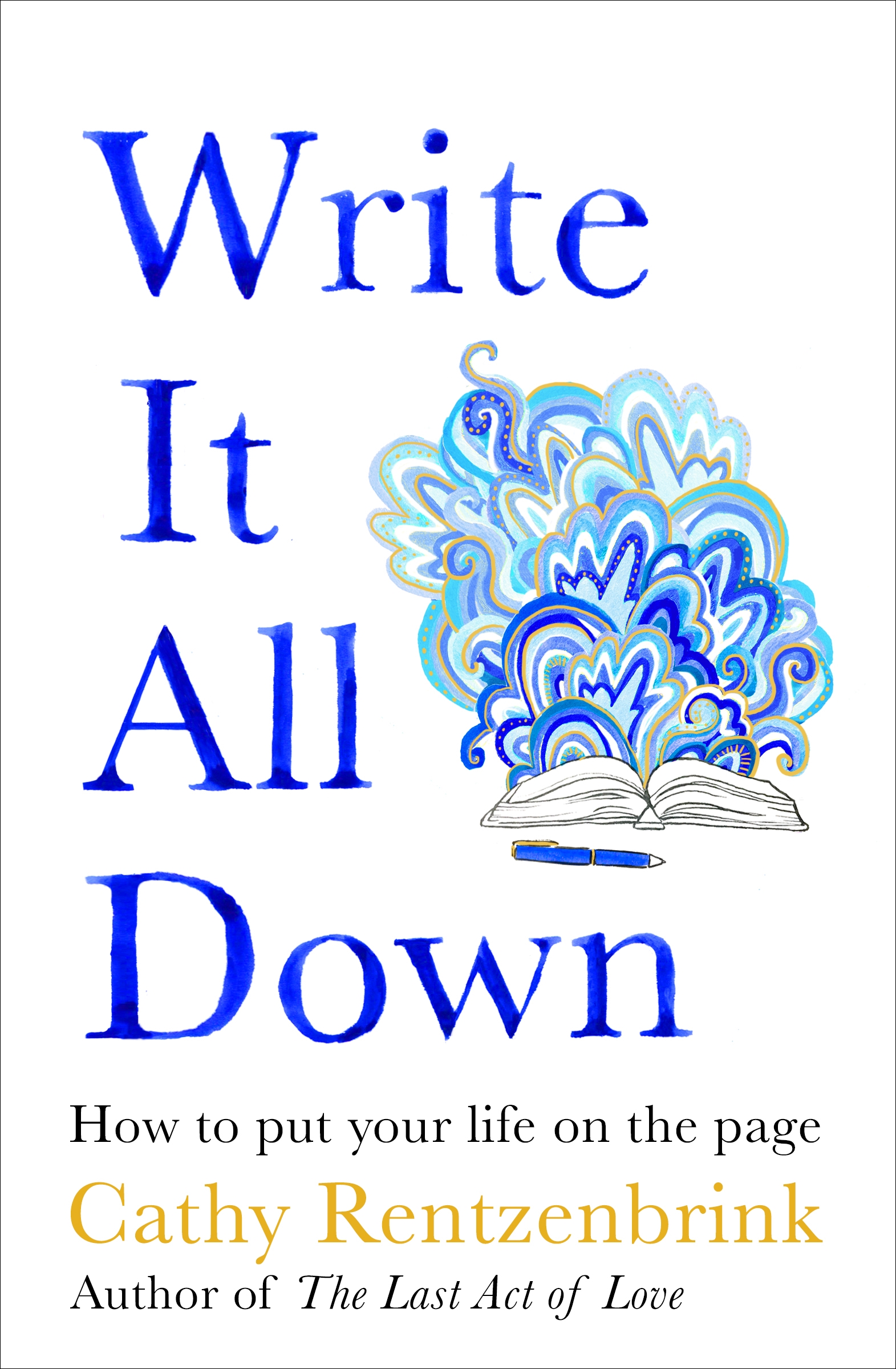 Write It All Down – Cathy Rentzenbrink